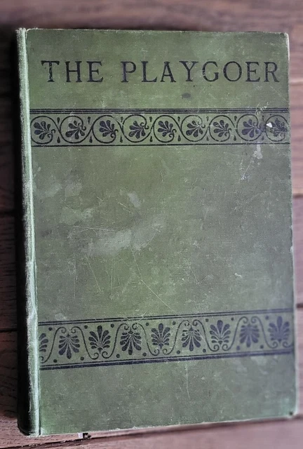 THE PLAYGOER 1901-1902 -Edwardian Theatres, Performances, Actors, Shows ...