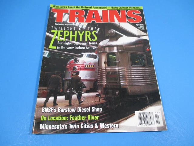 TRAINS THE MAGAZINE of Railroading avril 1998 Twilight of the Zephyrs Burlington EUR 9,69 ...