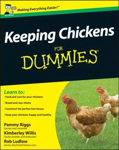 KEEPING CHICKENS FOR Dummies Ic Riggs Pammy EUR 20,14 - PicClick FR