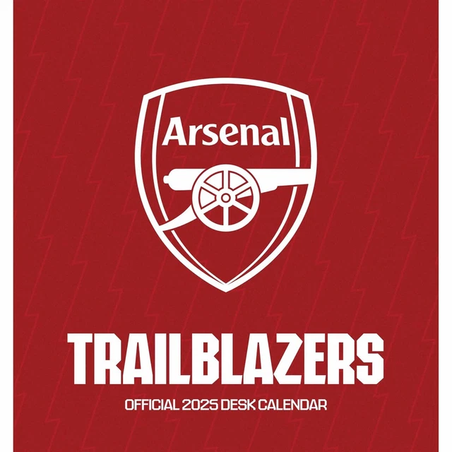 ARSENAL FC TRAILBLAZERS Easel Desk Calendar 2025 - Football - Month To ...