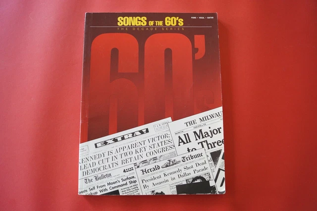 THE DECADE SERIES: Songs of the 60s .Songbook sheet music .Piano vocal ...