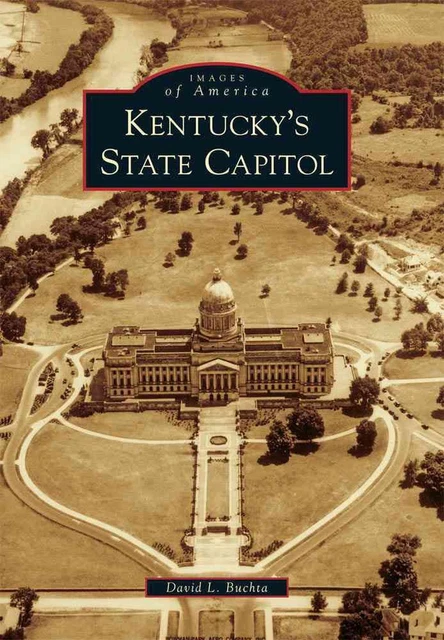 KENTUCKY'S STATE CAPITOL par David L. Buchta (anglais) livre de poche ...
