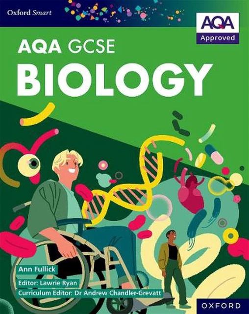 OXFORD SMART AQA GCSE Sciences: Biology Student Book by Ann Fullick ...