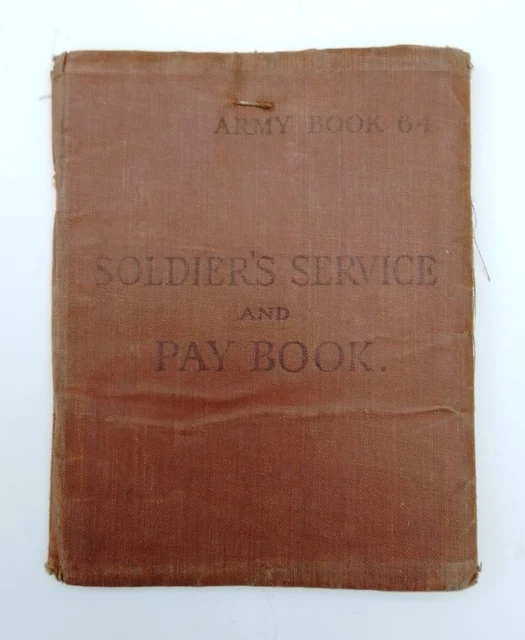 ORIGINAL BRITISH ARMY WW2 Soldier’s Service and Pay Book G S Hale ...