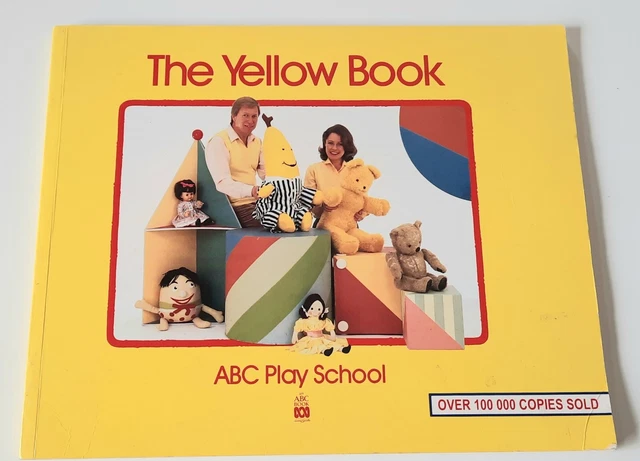 THE YELLOW BOOK ABC Play School..John & Noni..1995 P/Back.Good $15.80 ...