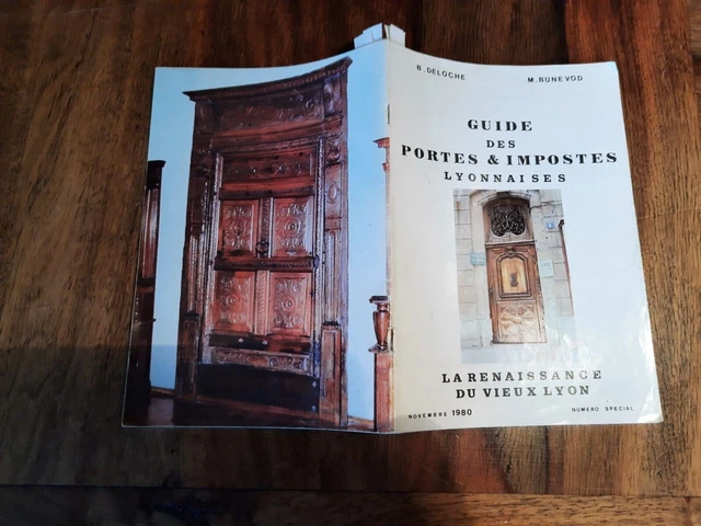 GUIDE DES PORTES & IMPOSTES LYONNAISES par DELOCHE & BUNEVOD 1980 EUR ...