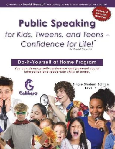 DAVID NEMZOFF PUBLIC Speaking for Kids, Tweens, and Teens - Confidence ...
