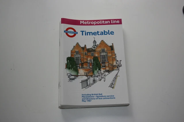 LONDON UNDERGROUND TIMETABLE - Metropolitan Line and BR May 1987 £5.00 ...