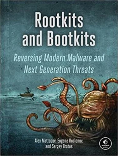 ALEX MATROSOV SERGEY Bratus Eugene Rodionov Rootkits and Bootkits (Poche) EUR 47,49 - PicClick FR