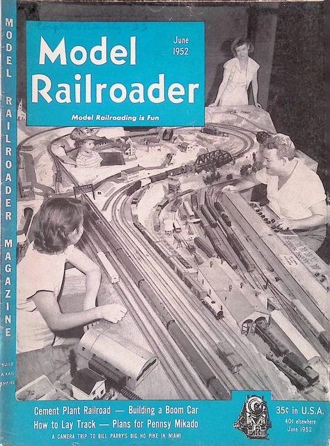 MODEL RAILROADER MAGAZINE June 1952 Building a Boom Car, How to Lay ...