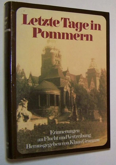 POMMERN 1945 FLUCHT Vertreibung Ostfront Endkampf 2. Weltkrieg Geschichte WW2 EUR 14,00 ...