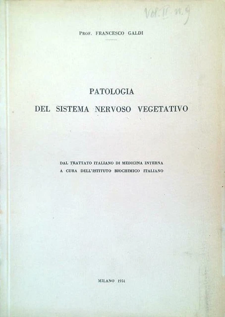 PATOLOGIA DEL SISTEMA Nervoso Vegetativo Galdi Francesco EUR 10,30 ...