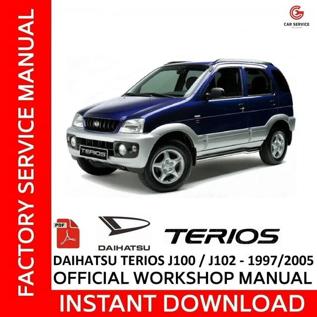 DAIHATSU TERIOS J100 / J102 1997/2005 Manuale Officina Workshop Wiring ...