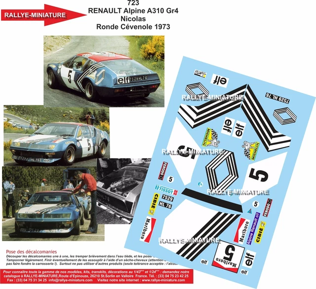 DECALS 1/24 REF 723 Alpine Renault A310 Nicolas Rallye Ronde Cevenole ...