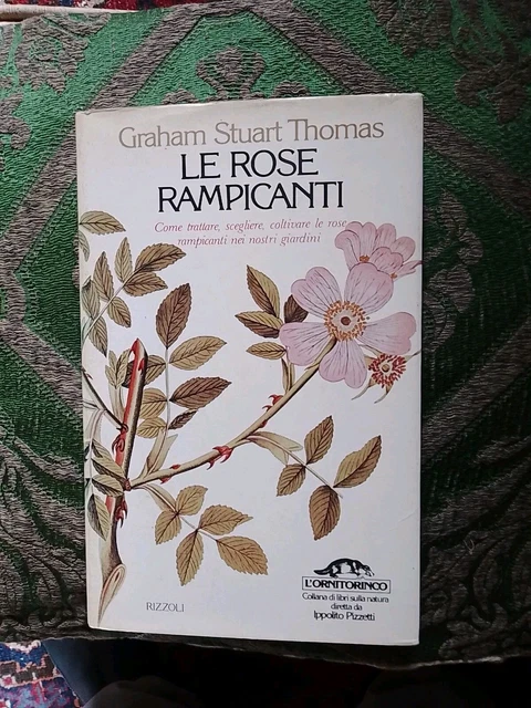 LE ROSE RAMPICANTI,GRAHAM Stuart Thomas 1980 EUR 50,00 - PicClick IT