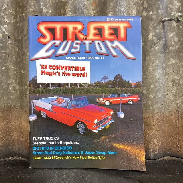STREET AND CUSTOM - Vintage Australian Automotive Magazine No.11 1987 ...
