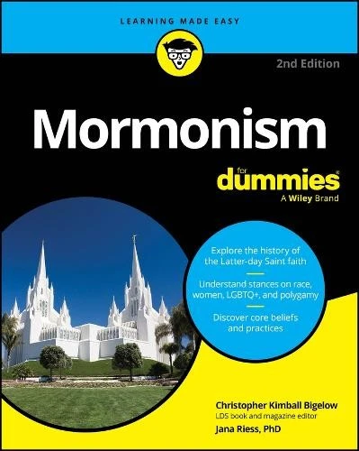 CHRISTOPHER KIMBALL BIGELOW Jana Riess Mormonism For Dummies (Poche ...