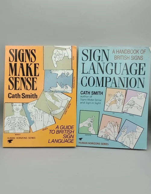 SIGN LANGUAGE COMPANION & Signs Make Sense Cath Smith EUR 10,47 ...