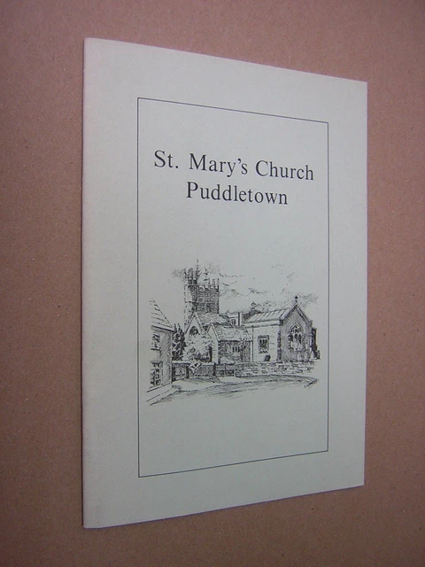 GUIDE TO ST. Mary's Church, Puddletown. Arthur Helps. 1989 Reprint ...