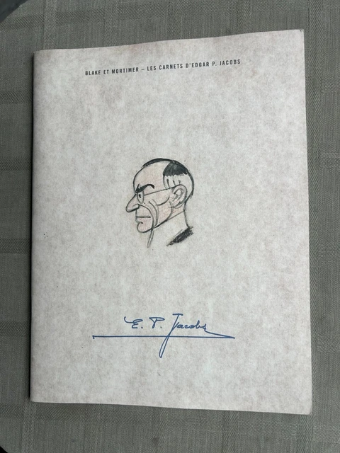 EDGAR P. JACOBS Blake Et Mortimer Hs Les Carnets D'e.p. Jacobs Eo En ...