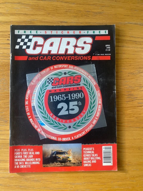 CARS AND CAR Conversions Magazine April 1990 with 25th Anniversary ...