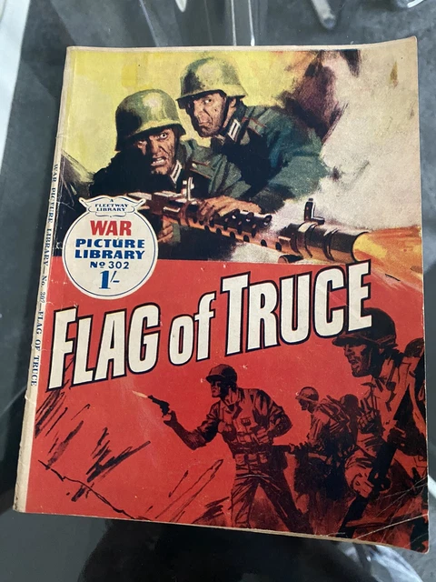 WAR PICTURE LIBRARY - Flag Of Truce - 1965 - 1st Edition- #302 £6.00 ...