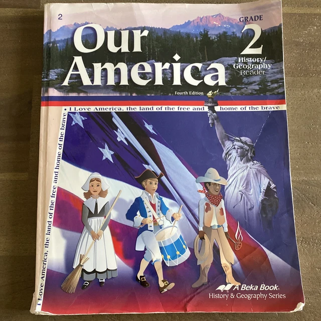 ABEKA OUR AMERICA Grade 2 History/Geography Fourth Edition Student ...