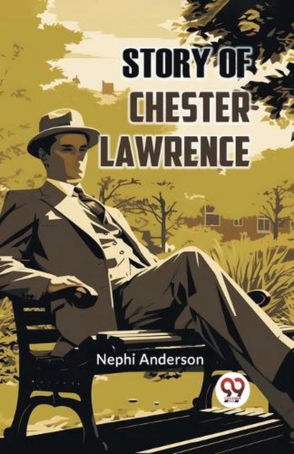LIVRE DE POCHE Story of Chester Lawrence par Anderson Nephi EUR 23,53 ...