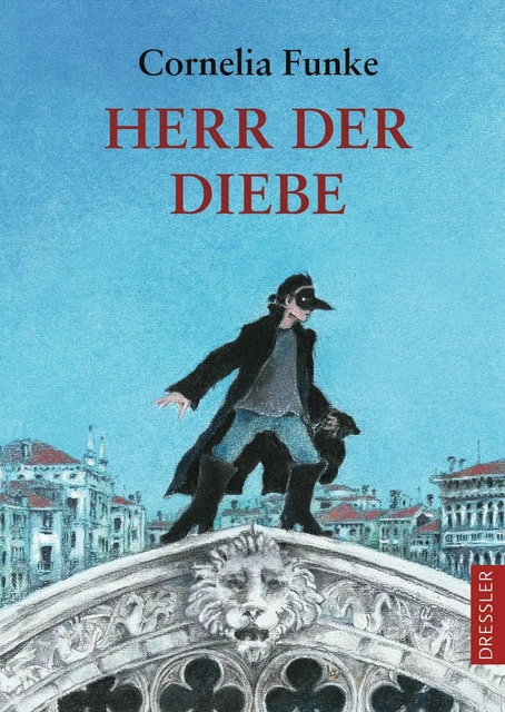 HERR DER DIEBE | Cornelia Funke | Buch | Dressler | 400 S. | Deutsch ...
