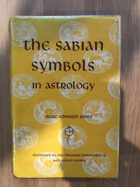 THE SABIAN SYMBOLS In Astrology by Marc Edumund Jones £25.00 - PicClick UK