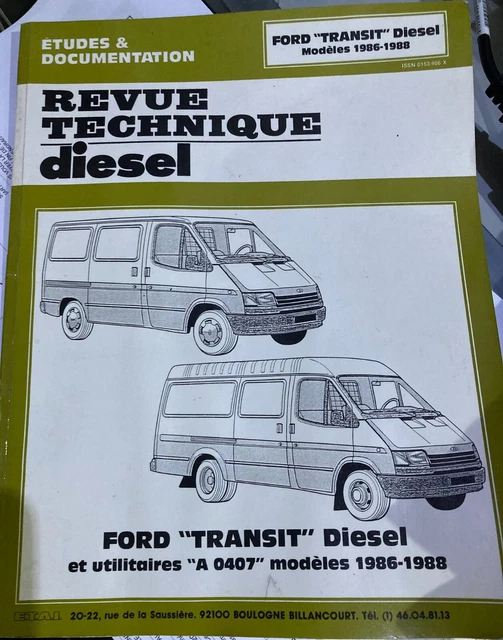 REVUE TECHNIQUE FORD TRANSIT diesel & utilitaires A 0407 1986/1988 bon ...
