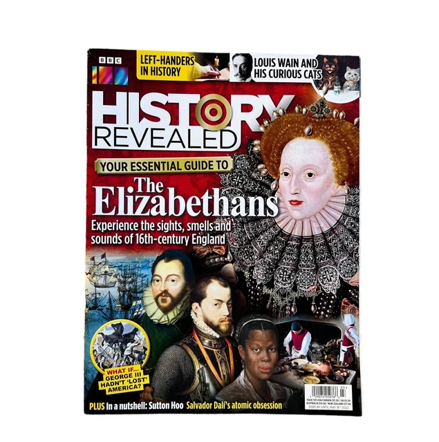 BBC HISTORY REVEALED Magazine Essential Guide to The Elizabethans March ...