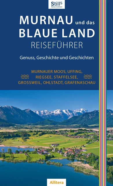 SONJA STILL MURNAU und das Blaue Land Reiseführer EUR 18,00 - PicClick FR