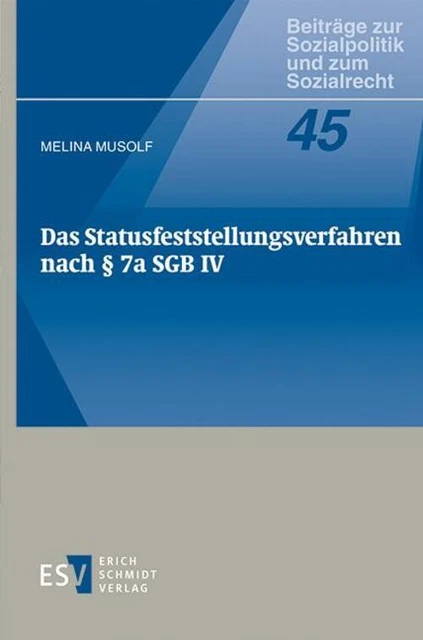 DAS STATUSFESTSTELLUNGSVERFAHREN NACH § 7a SGB IV | Melina Musolf ...