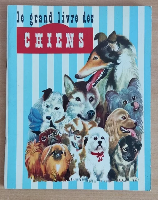 LIVRE ANCIEN ENFANTS : Le grand livre des chiens par Coatsworth, O.Z ...