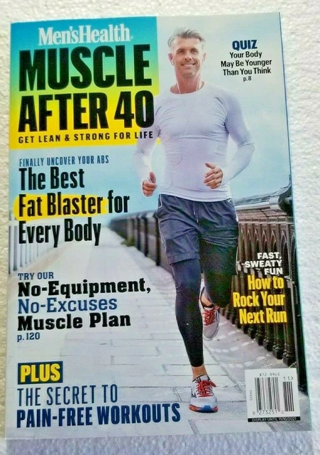 MEN'S HEALTH MUSCLES After 40 Magazine Fat Blaster Pain-Free Workouts ...