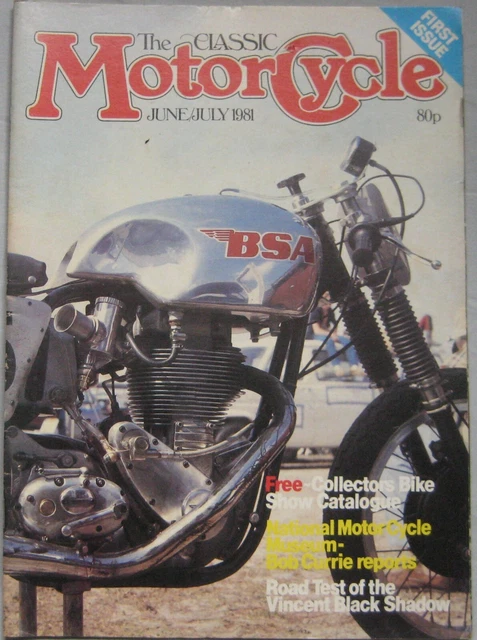 THE CLASSIC MOTOR Cycle Weekly magazine June/July 1981 First Issue £9. ...
