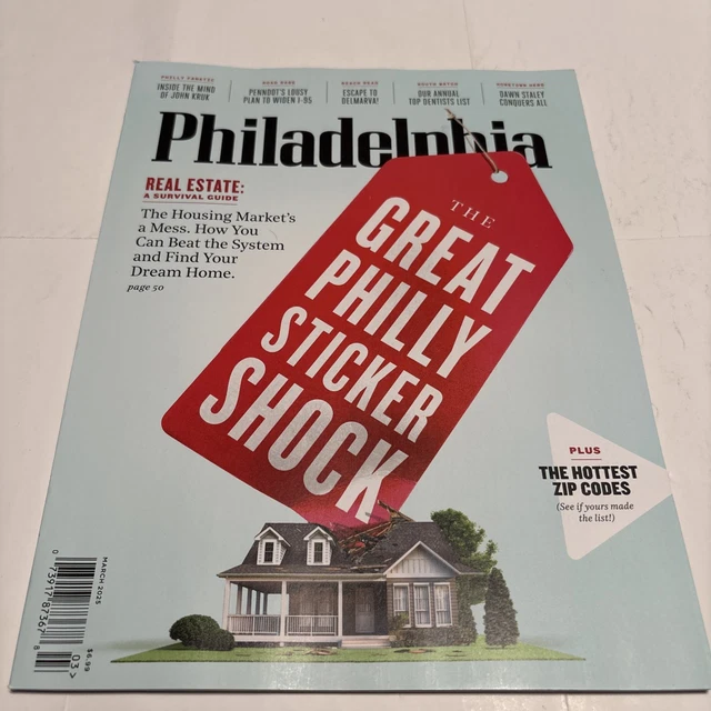 NEW PHILADELPHIA MAGAZINE March 2025 The Great Philly Sticker Shock ...