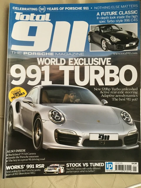 TOTAL 911 PORSCHE Magazine Iss 101. 991 Turbo, Porsche Museum, 1975 3.0 ...