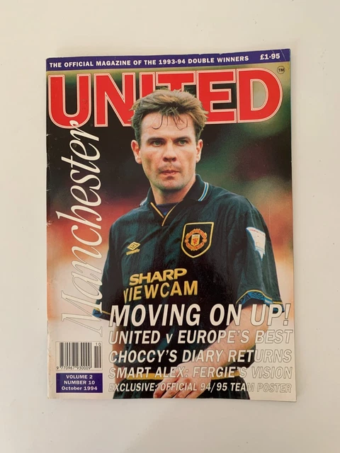 MANCHESTER UNITED OFFICIAL MAGAZINE Vol 2 No 10 OCTOBER 1994 FOOTBALL ...