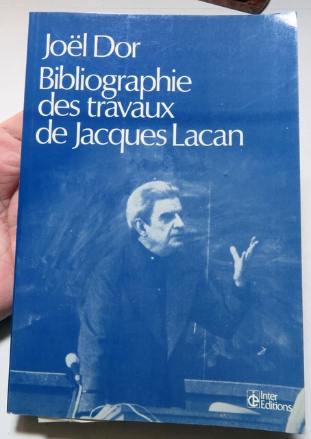 LACAN/BIBLIOGRAPHIE DES TRAVAUX/JOEL Dor/Inter Editions/1983/Envoi EUR ...