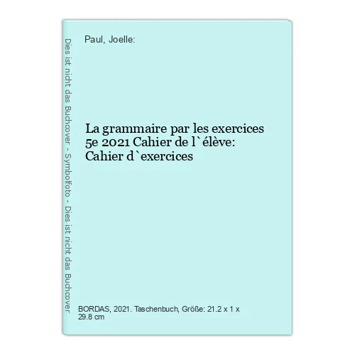 LA GRAMMAIRE PAR les exercices 5e 2021 Cahier de l`élève: Cahier d ...