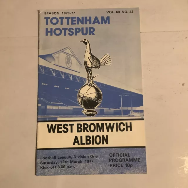 Tottenham Hotspur V West Bromwich Albion 12th March 1977 £4 00