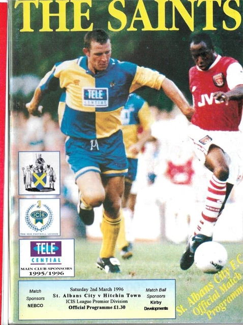 ST ALBANS CITY V Hitchin Town 2/03/1996 Icis Premier Division (13) £0. ...