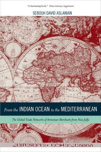 SEBOUH ASLANIAN FROM the Indian Ocean to the Mediterranean (Relié) EUR ...