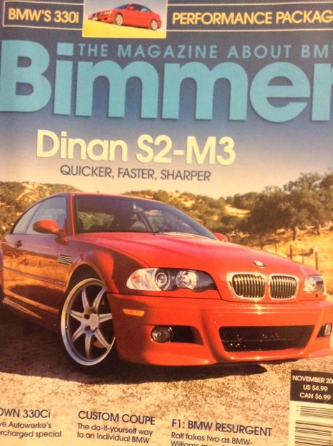 BIMMER BMW MAGAZINE Dinan S2-M3 & Blown 330Ci novembre 2003 020718nonrh ...