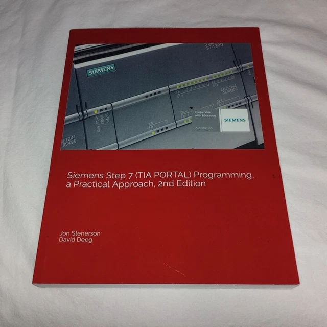 SIEMENS STEP 7 [TIA PORTAL] Programming, a Practical Approach, 2nd Edition £17.23 - PicClick UK