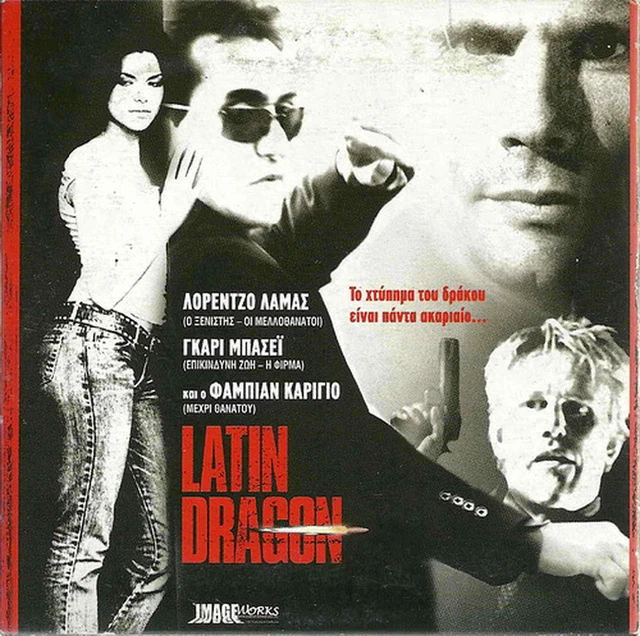 LATIN DRAGON (LORENZO Lamas, Fabian Carrillo, Gary Busey, Robert ...