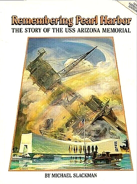 PEARL HARBOR USS Arizona Memorial Book Navy Pacific War WW2 Military ...