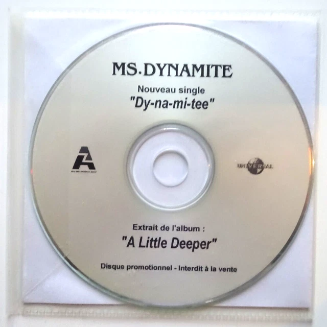 MS DYNAMITE : Dy-Na-Mi-Tee (A Little Deeper) 🟊 Cd Single Promo 🟊 EUR 12 ...